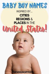 American City and Place Names for Boys – These Hungry Kids