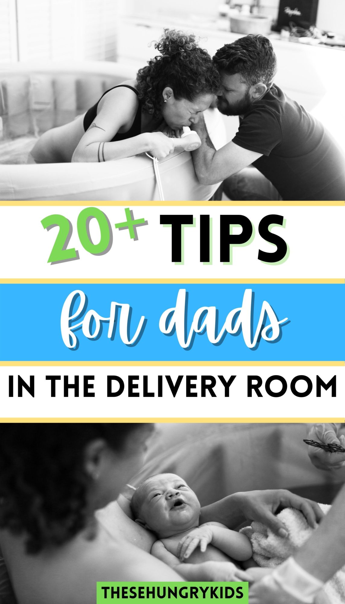 21 Things Dads Should Do During Labor – These Hungry Kids