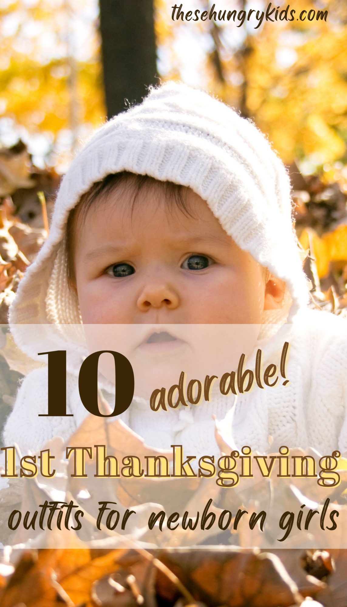 10 Cute Newborn Girl First Thanksgiving Outfits (2021) – These Hungry Kids