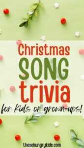 Christmas Song Trivia – 79 Fun Kid-Friendly Questions (2023) – These ...